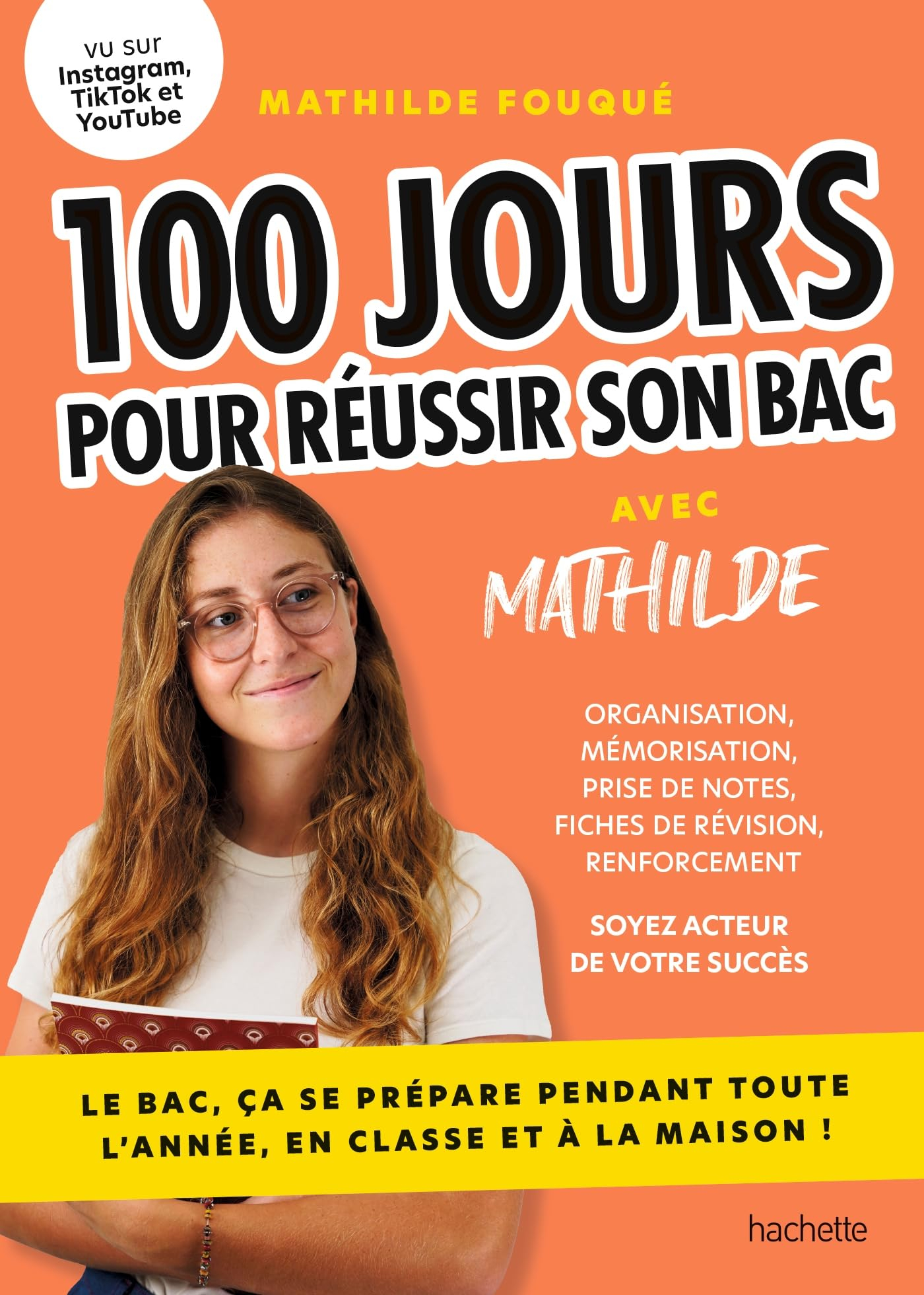 100 jours pour réussir son bac avec mathilde : le bac, ça se prépare ...