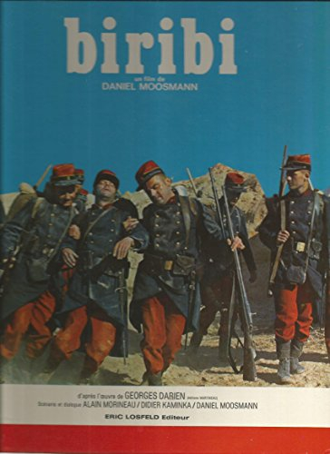 Biribi un film de daniel moosmann d'après l'oeuvre de georges darien ...