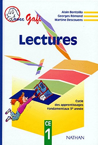 Lectures ce1 : cycle des apprentissages fondamentaux, 3e année : livre ...