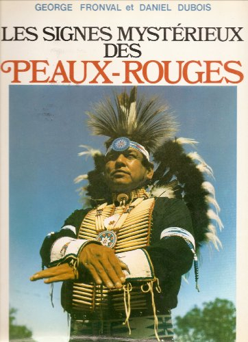 Les signes mysterieux des peaux-rouges | Recyclivre