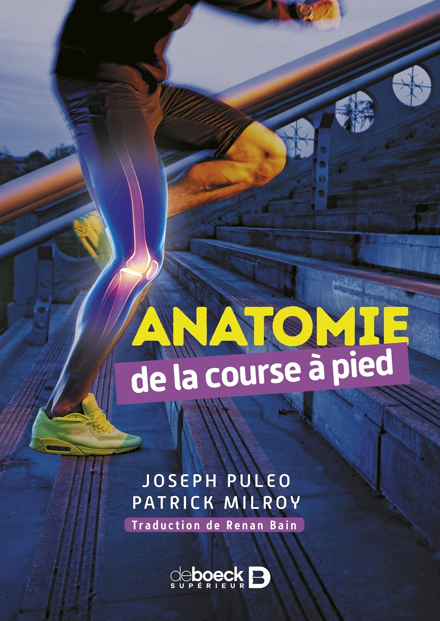 Anatomie de la course à pied de Joe Puleo, Patrick Milroy | Recyclivre