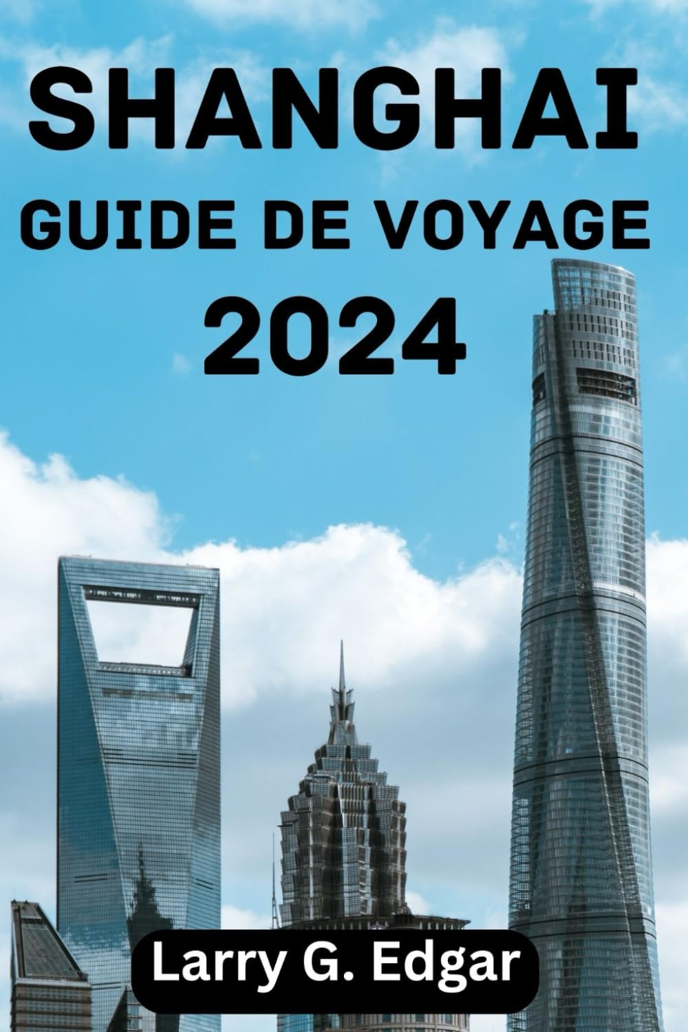 Shanghai guide de voyage 2024: meilleur moment pour visiter ...