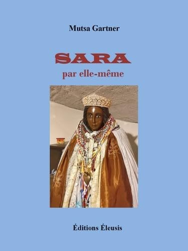 Sara par elle-même de Mutsa Gartner | Recyclivre