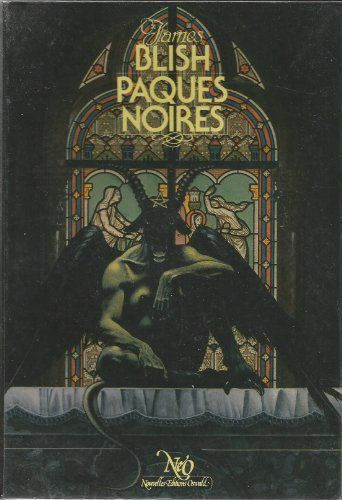 Pâques noires ou faust -aleph-zéro de James Blish | Recyclivre