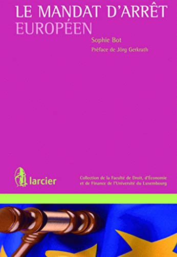 Le mandat d'arrêt européen de Sophie Bot | Recyclivre