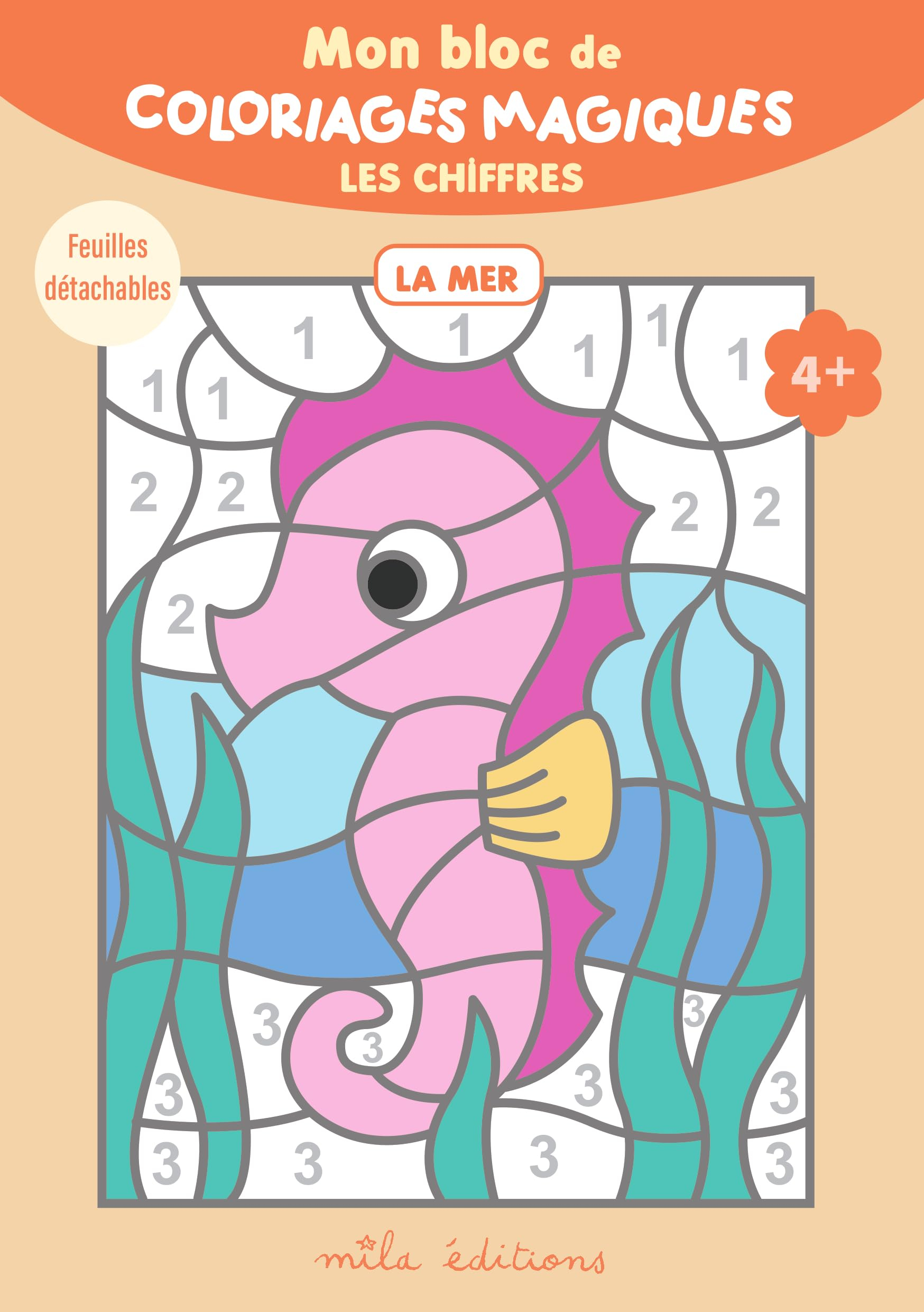 Mon bloc de coloriages magiques : les chiffres : la mer, 4+ de ...