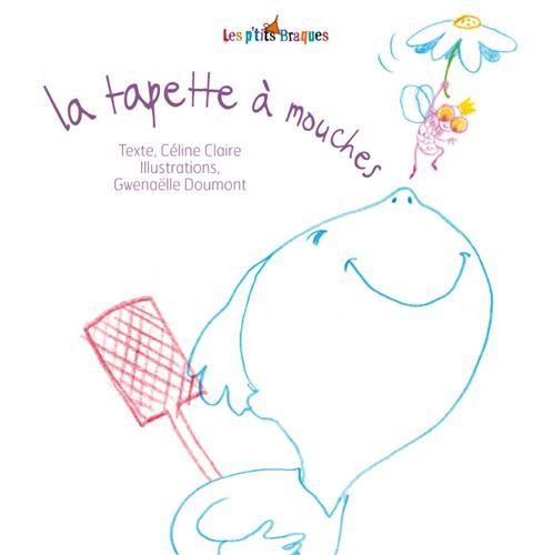La tapette à mouches de Céline Claire, Gwenaëlle Doumont | Recyclivre