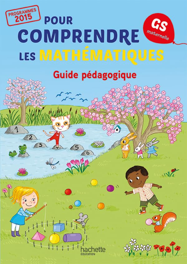 Pour comprendre les mathématiques gs maternelle : guide pédagogique de Blanc, Jean-Paul | Recyclivre