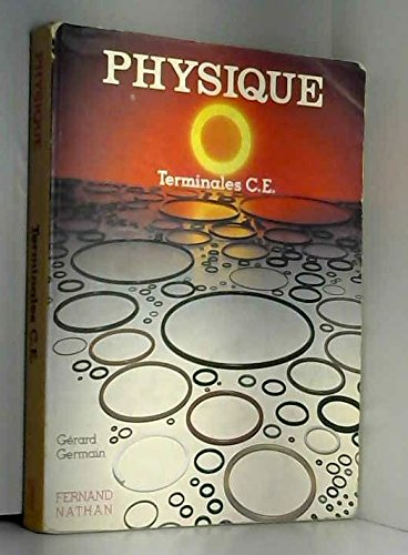 Physique : terminales c et e de Collectif | Recyclivre