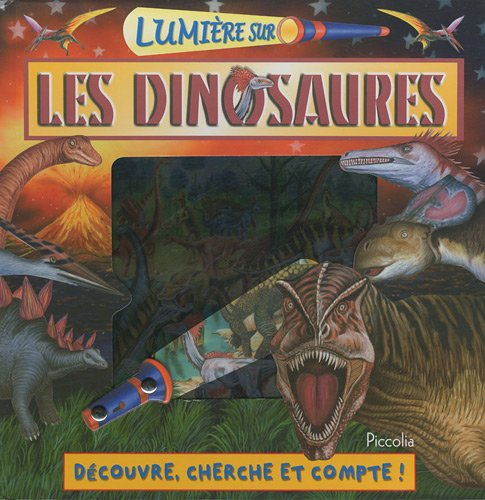 Les dinosaures : découvre, cherche et compte ! de Piccolia | Recyclivre