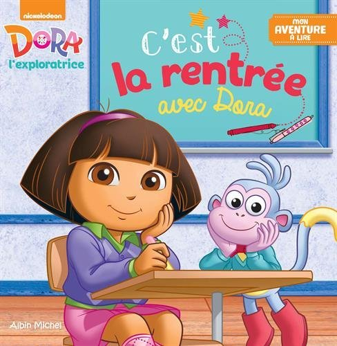 C'est la rentrée avec dora de Nickelodeon Productions | Recyclivre