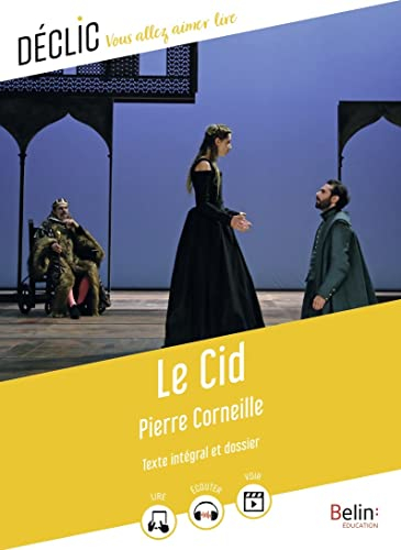 Le cid : texte intégral et dossier de Pierre Corneille | Recyclivre