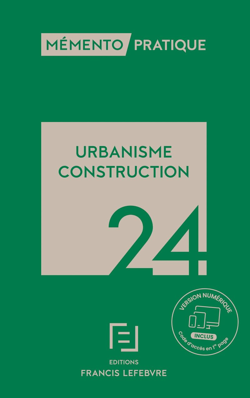 Urbanisme, construction 2024 de Editions Francis Lefebvre | Recyclivre