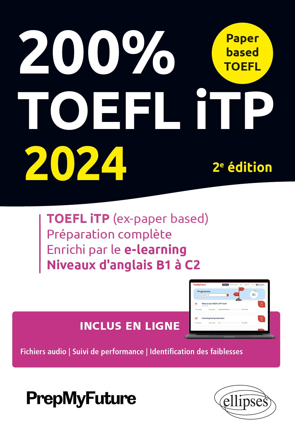 200 % toefl itp 2024 : toefl itp (ex-paper based), préparation complète, enrichi par le e ...