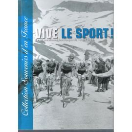 Collection souvenirs d'en france - vive le sport ! la vie quotidienne ...