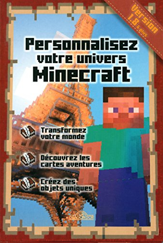 Personnalisez votre univers minecraft : transformez votre monde ...