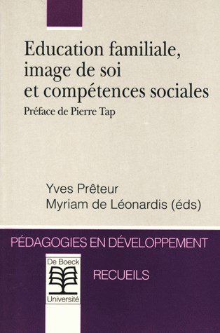 Education familiale : image de soi et compétences sociales de Y ...
