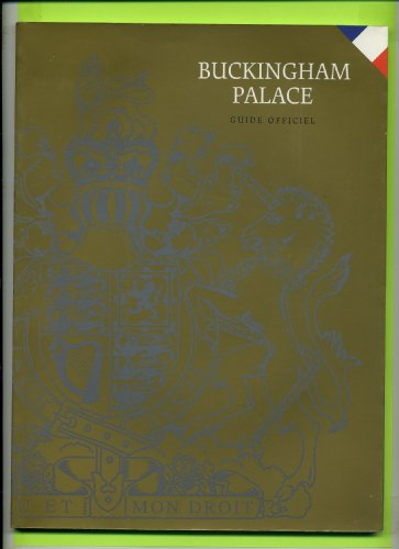 Buckingham palace - guide officiel de John Martin Robinson | Recyclivre