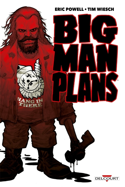 Big man plans de Tim Wiesch, Eric Powell | Recyclivre