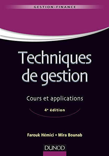 Techniques de gestion : cours et applications de Farouk Hémici, Mira Bounab | Recyclivre