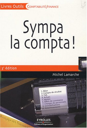 Sympa, la compta ! de Michel Lamarche | Recyclivre