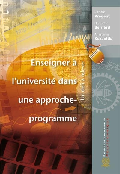 Enseigner à l'université dans une approche-programme : défi à relever ...