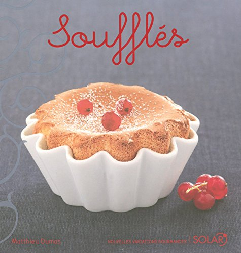 Soufflés de Matthieu Dumas | Recyclivre