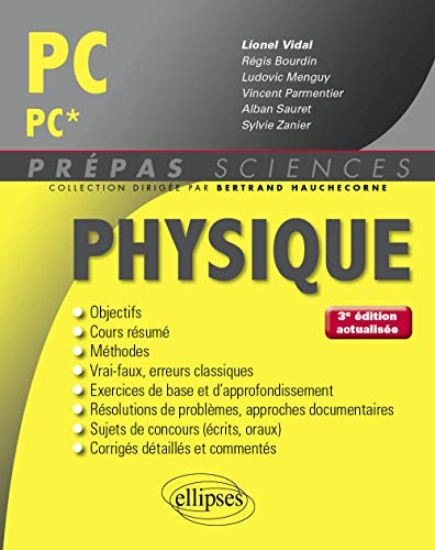 Physique pc-pc* de Régis Bourdin, Ludovic Menguy, Vincent Parmentier, Collectif, Lionel Vidal ...