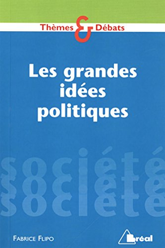 Les grandes idées politiques de Fabrice Flipo | Recyclivre
