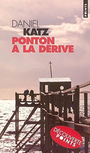 Ponton à la dérive de Daniel Katz | Recyclivre