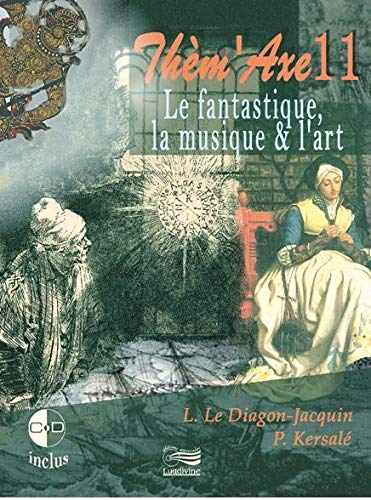 Le fantastique, la musique & l'art de Laurence Le Diagon-Jacquin ...