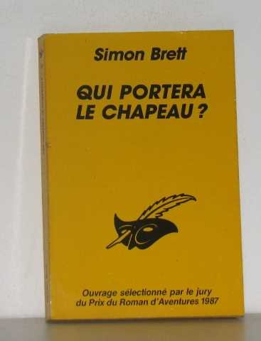 Qui portera le chapeau ? de Brett Simon | Recyclivre