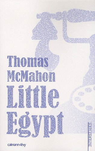 Little egypt de Thomas Mcmahon | Recyclivre