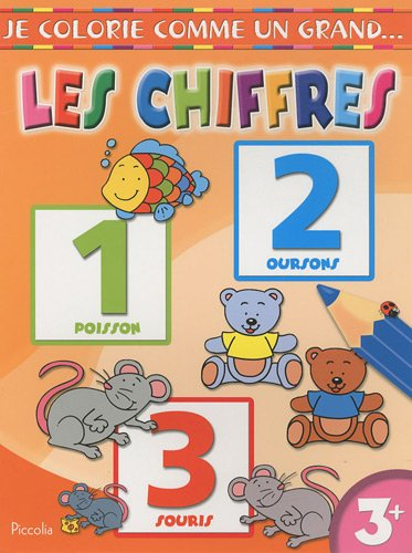 Les chiffres : je colorie comme un grand de Piccolia | Recyclivre