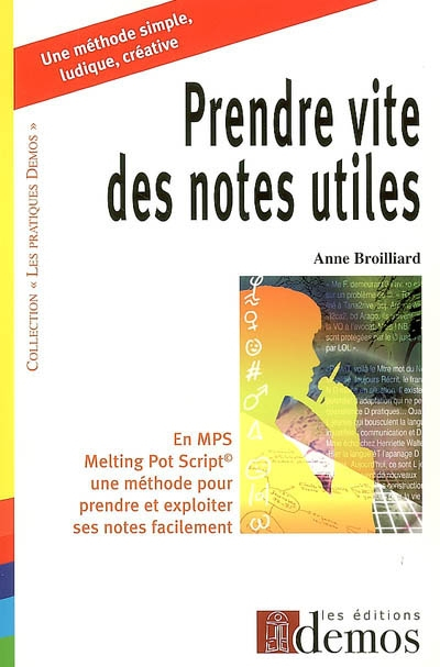 Prendre vite des notes utiles : en mps (melting pot script), une ...