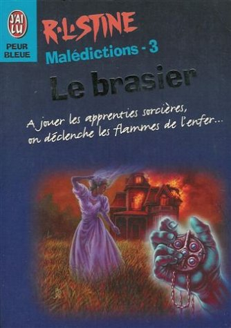 Maledictions 3 - le brasier de R. L. (Robert Lawrence) Stine | Recyclivre