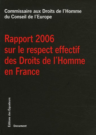 Rapport 2006 sur le respect effectif des droits de l'homme en france de ...