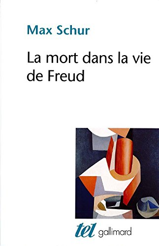 La mort dans la vie de freud de Max Schur | Recyclivre