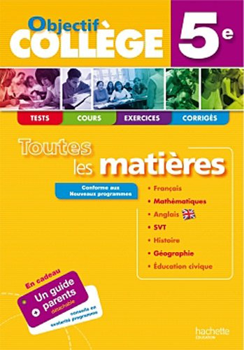 Toutes les matières, 5e : tests, cours, exercices, corrigés de ...