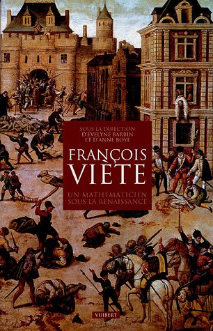 François viète : un mathématicien français sous la renaissance de ...