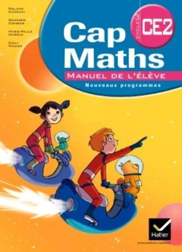 Cap maths ce2 : manuel de l'élève de Charnay, Roland | Recyclivre