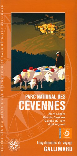 Parc national des cévennes : mont lozère, grands causses, gorges du tarn, mont aigoual de ...