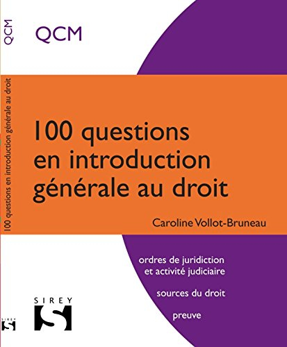 100 questions en introduction générale au droit : qcm : ordres de ...