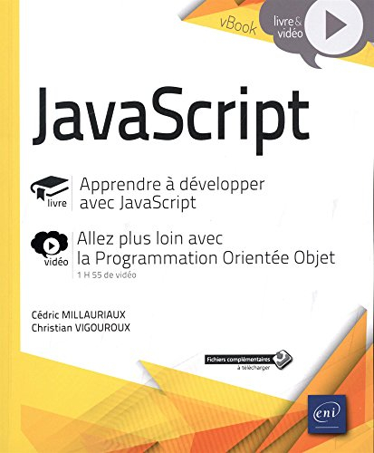 Javascript : livre : apprendre à développer avec javascript, vidéo ...