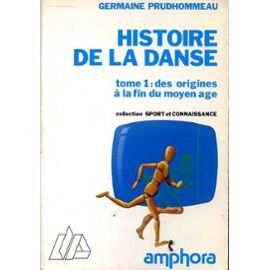Histoire de la danse vol 1 de Prudhommeau | Recyclivre