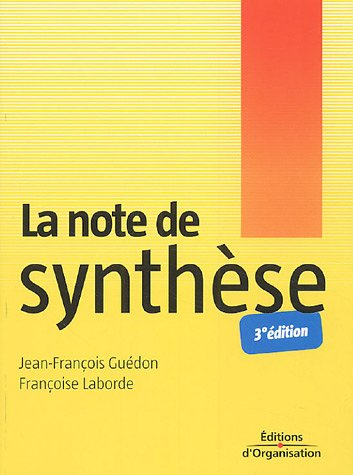 La note de synthèse de Jean-François Guédon, Françoise Laborde, Pierre ...