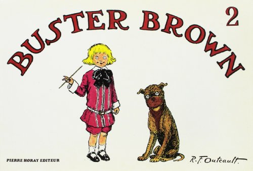 Buster brown. vol. 2 de Richard Felton Outcault | Recyclivre