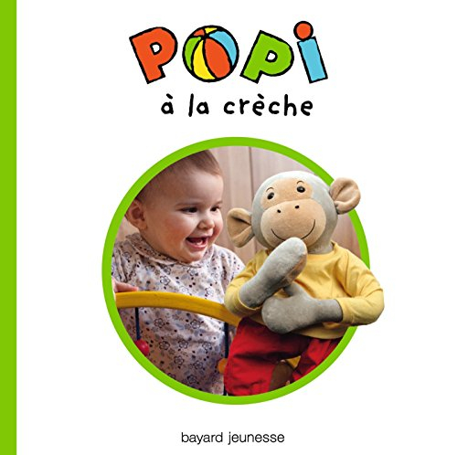 Popi. popi à la crèche de Hélène Serre, Hélène David | Recyclivre