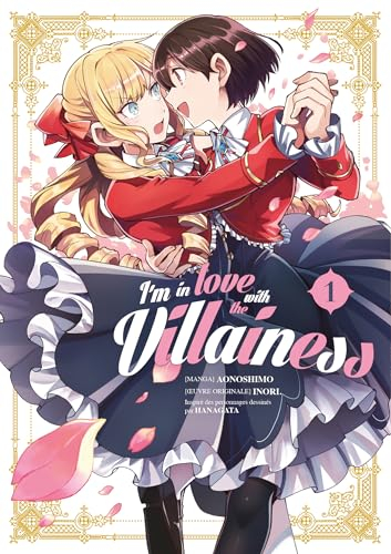 I'm in love with the villainess. vol. 1 de Aonoshimo, Rei Hanagata ...