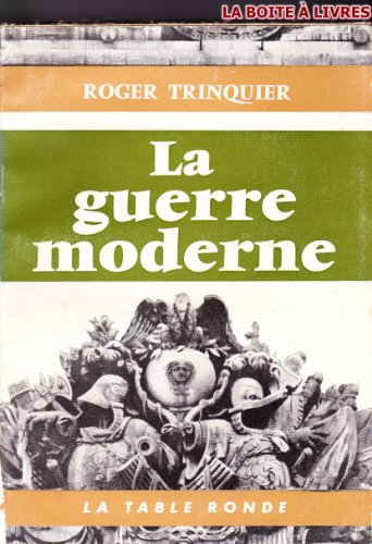 La guerre moderne de Roger Trinquier | Recyclivre